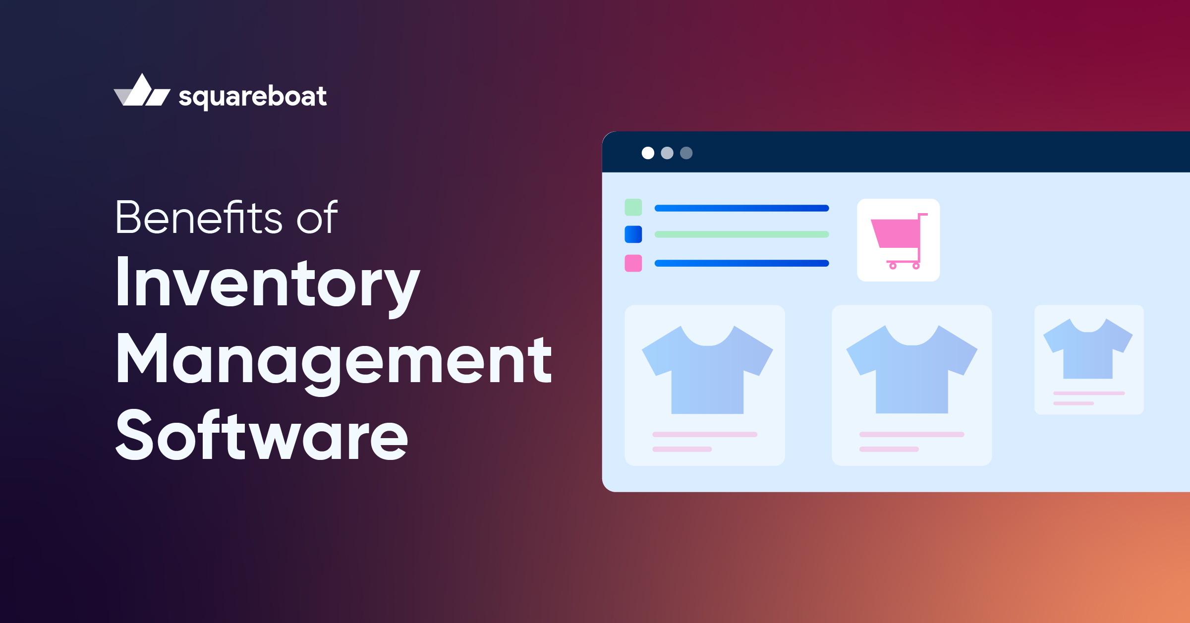 Benefits of Inventory Management Software