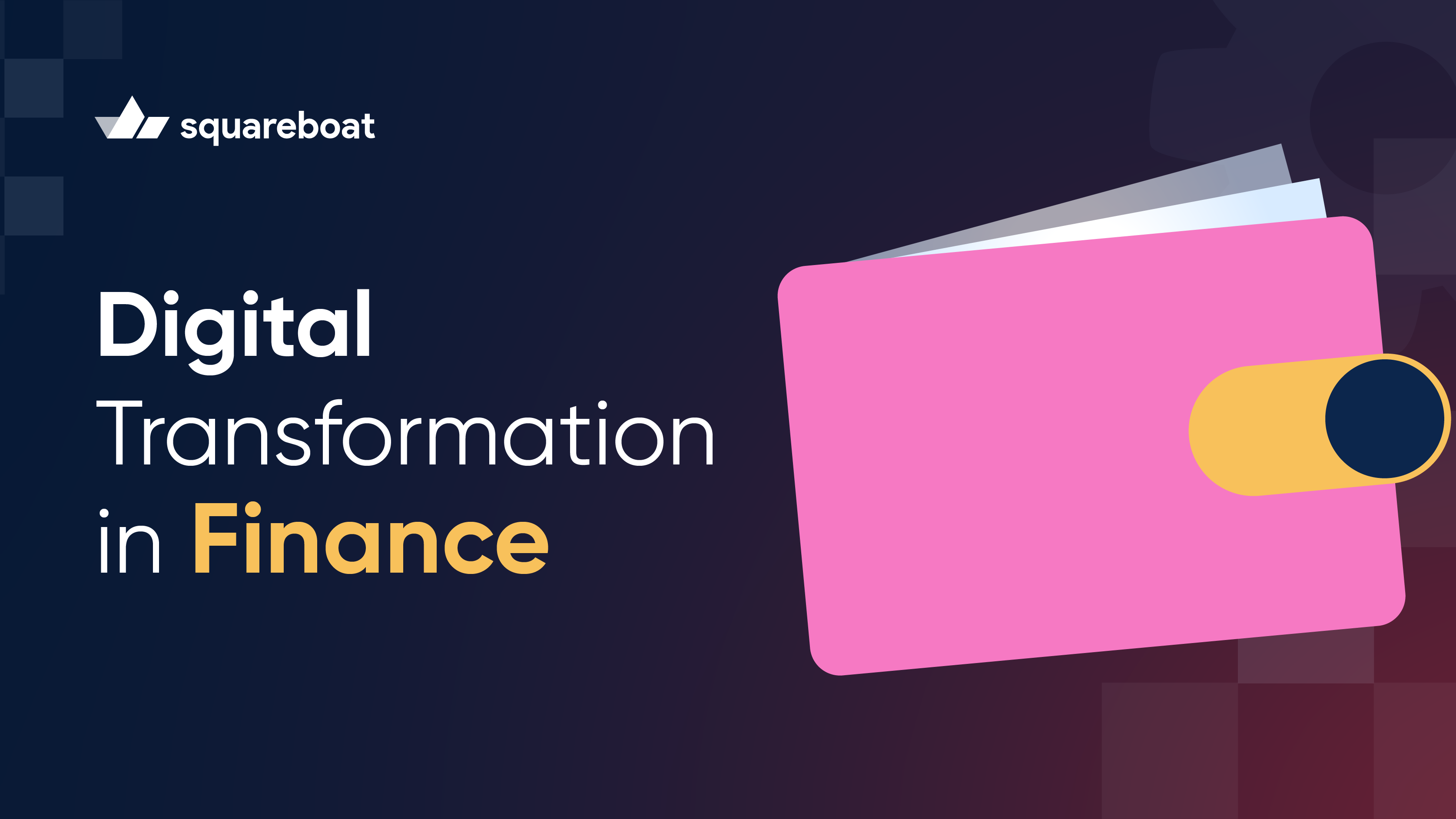 Digital Transformation in Finance: Benefits and Challenges