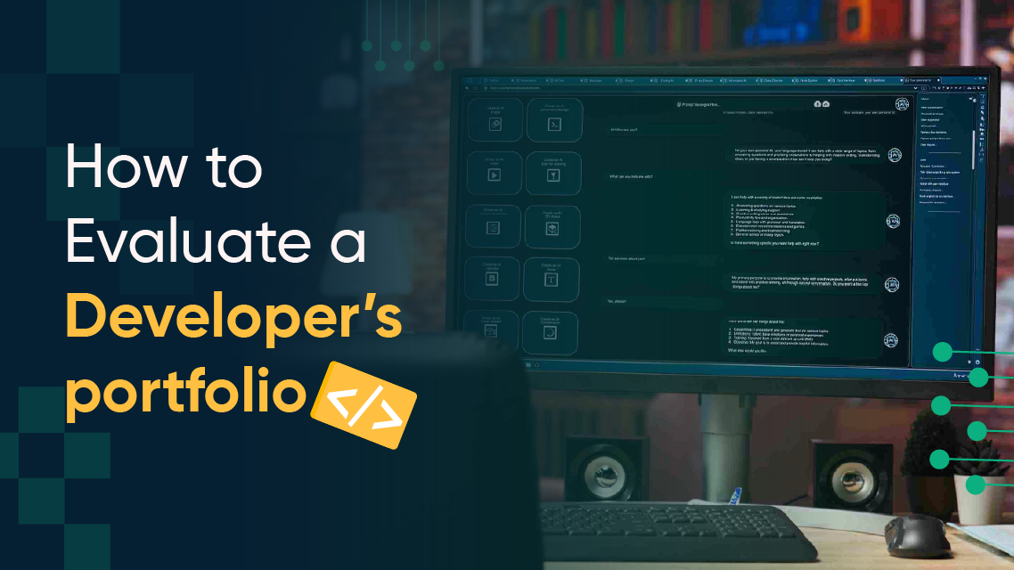 How to Evaluate a Developer’s Portfolio Effectively?